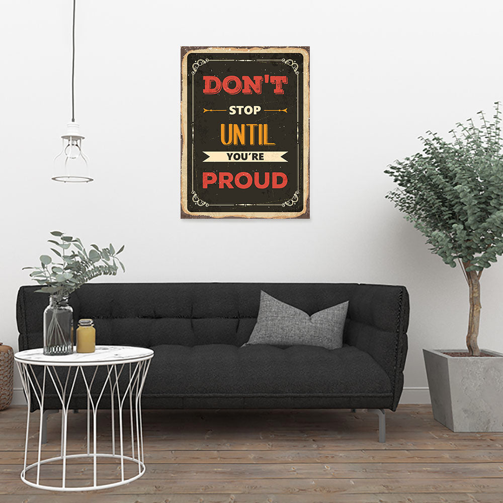 Dont Stop, Retro Metal Design Signs Posters – EzPosterPrints