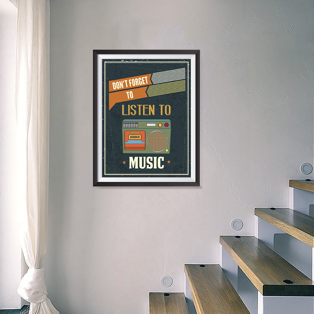 Don't Forget To Listen To Music, Retro Quotes Posters – EzPosterPrints